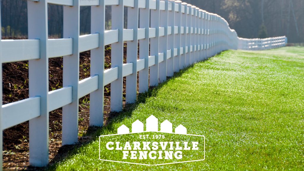 Why Spring is the Ideal Season for Fence Installation - Clarksville Fencing